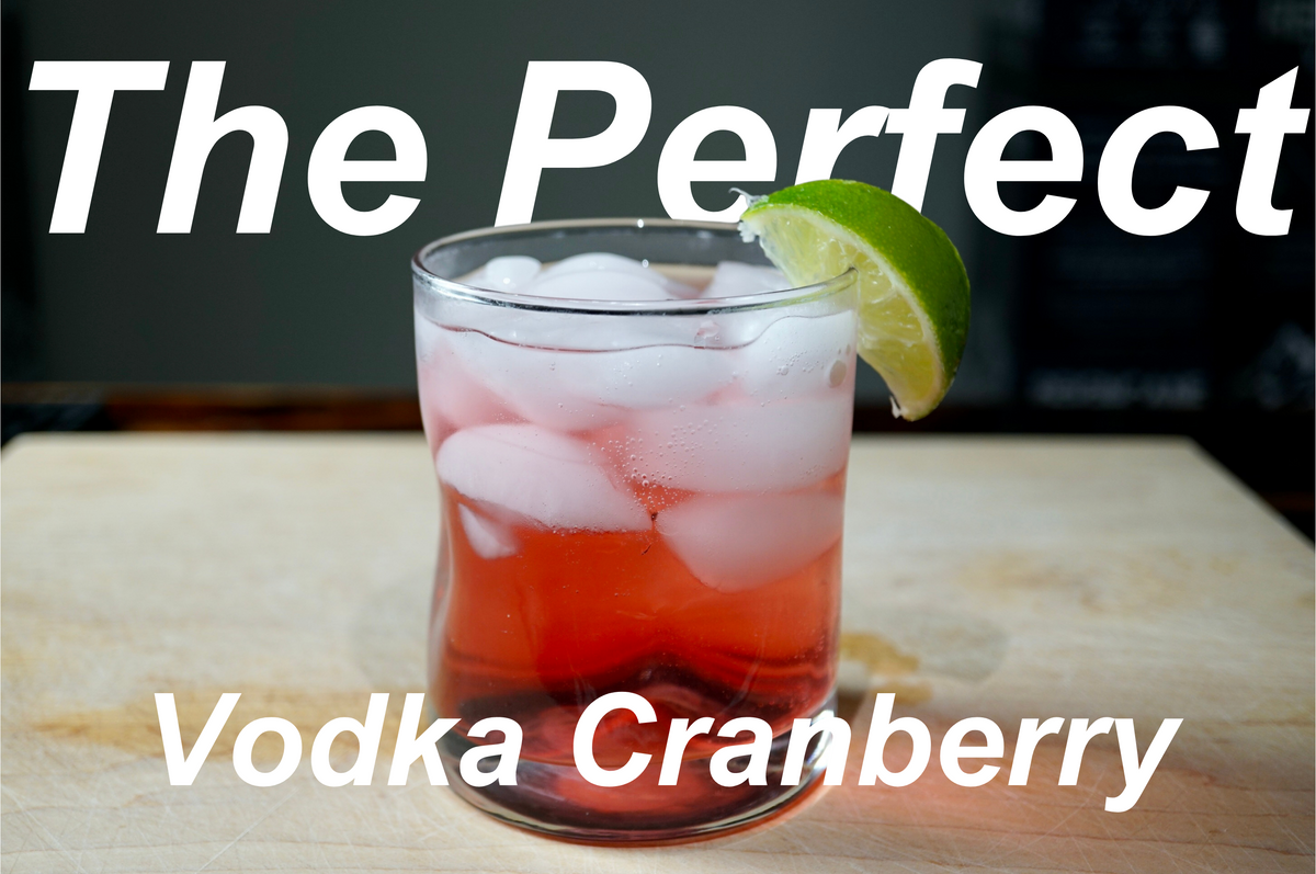 The Perfect Vodka Cranberry | Weekend With Reigncane #99 – BWLS